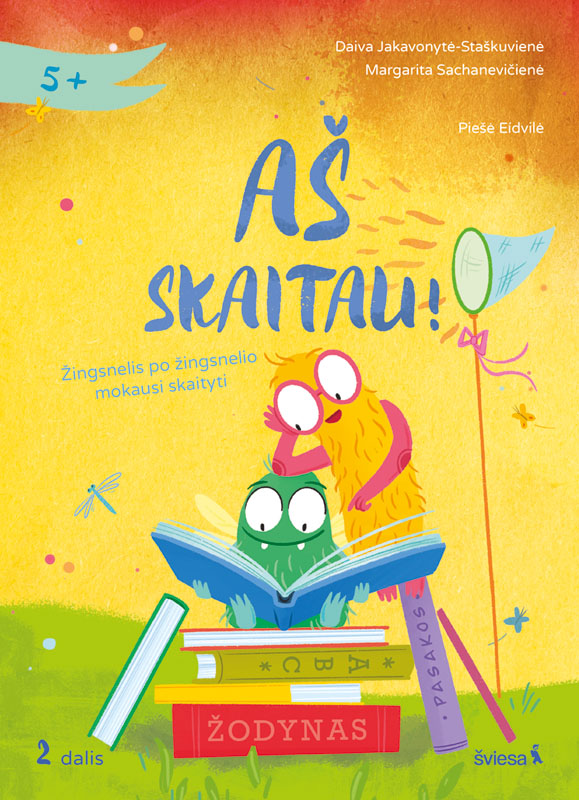 Skaitymo pradžiamokslis 5 metų vaikams. Aš skaitau!, 2 dalis | Pegasas