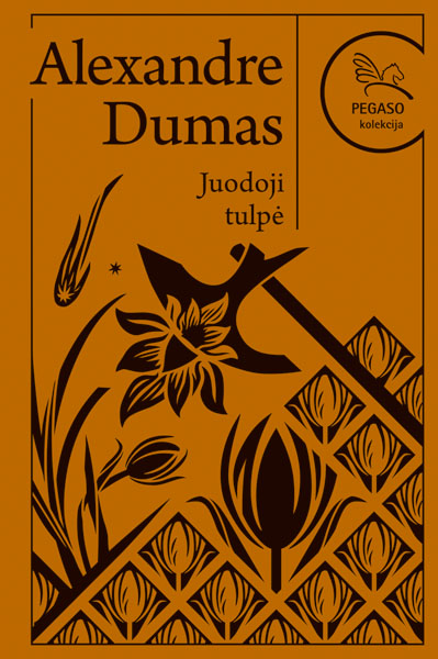 Juodoji tulpė. Pegaso kolekcija | Pegasas