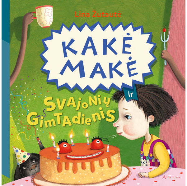 Kakė Makė ir svajonių gimtadienis | Pegasas