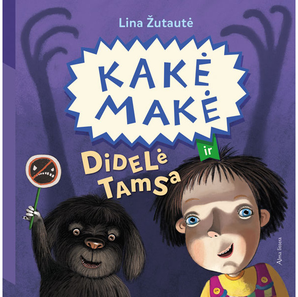 Kakė Makė ir didelė tamsa | Pegasas