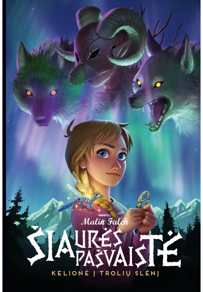 Šiaurės pašvaistė. Kelionė į Trolių slėnį. Pirma knyga