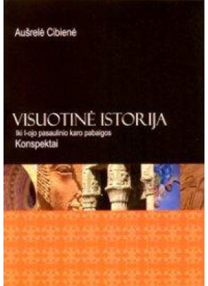 Visuotinė istorija iki I-ojo pasaulinio karo pabaigos.Konspektai | Pegasas