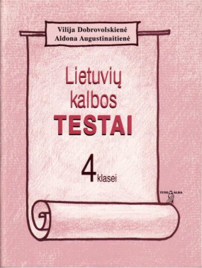 Lietuvių kalbos testai 4 klasei | Pegasas