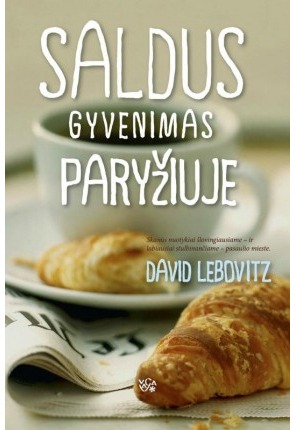 Saldus gyvenimas Paryžiuje | Pegasas
