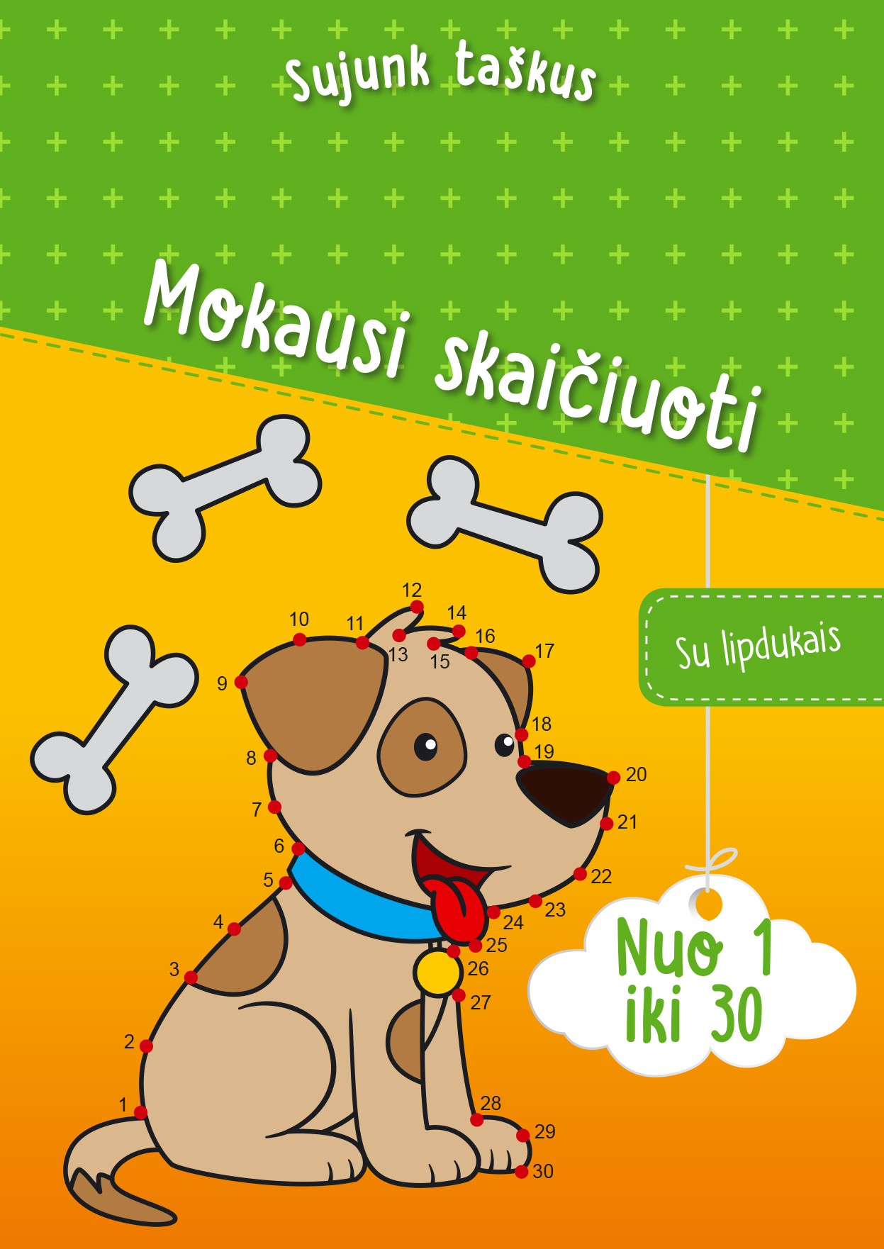 Sujunk taškus. Mokausi skaičiuoti. Šunelis | Pegasas