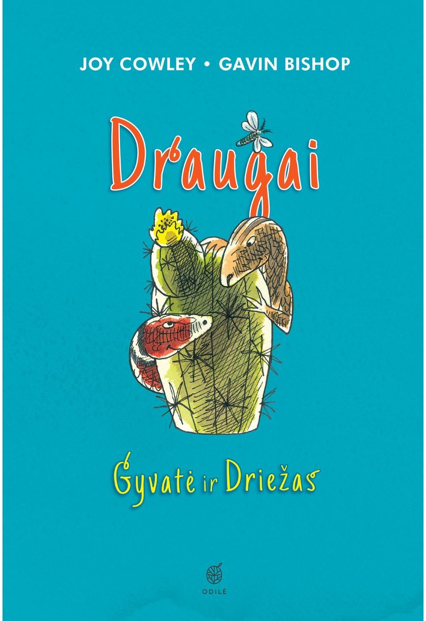 Draugai – Gyvatė ir Driežas | Knyga - Pegasas