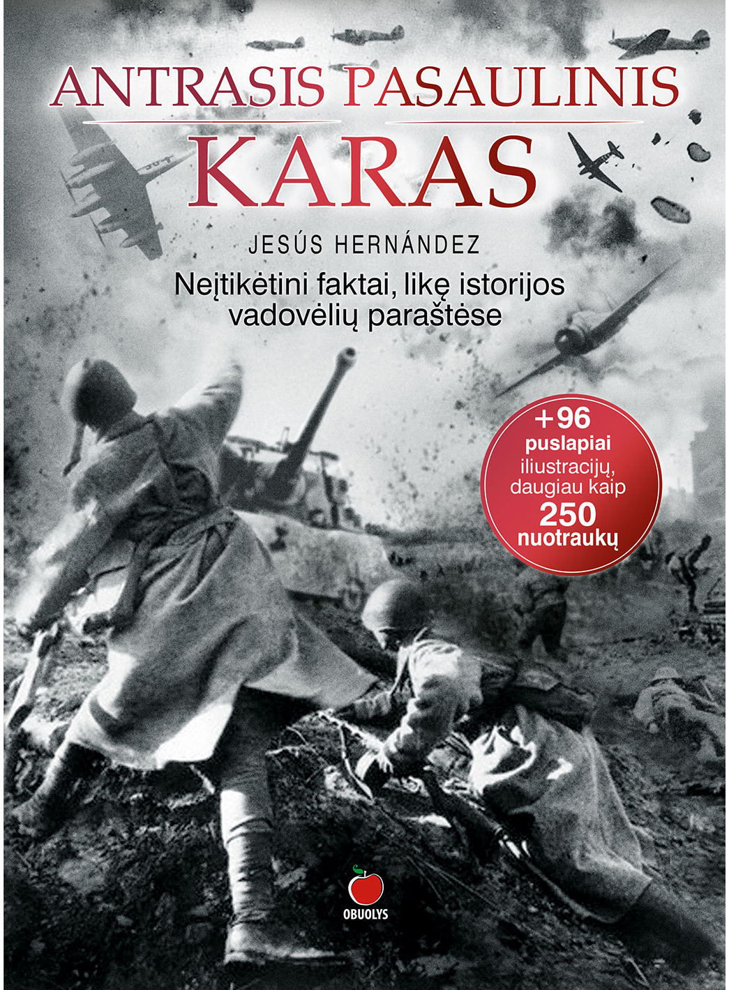 Antrasis pasaulinis karas | Knyga - Pegasas