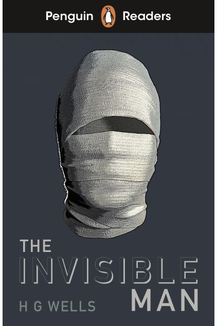 Penguin Readers Level 4: The Invisible Man (ELT Graded Reader) | Pegasas
