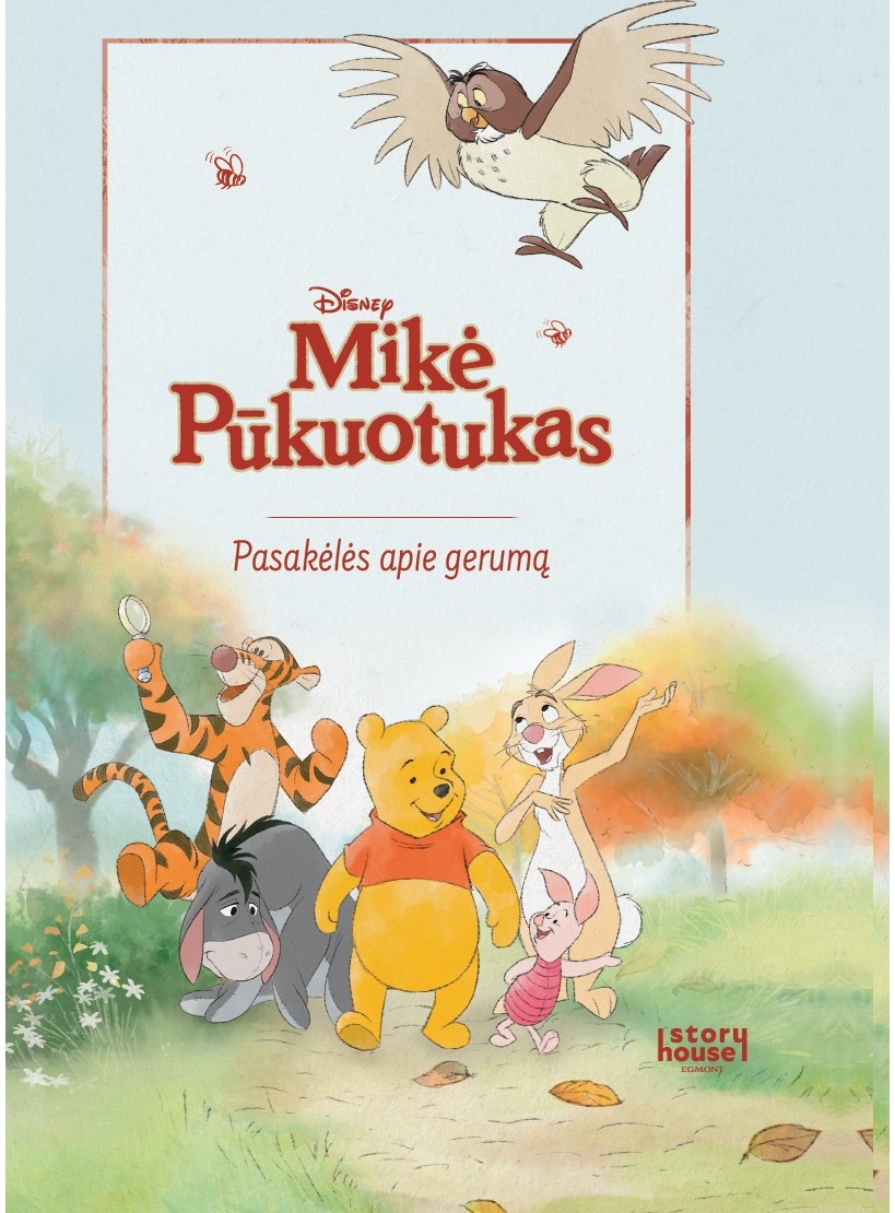 Mikė Pūkuotukas. Pasakos apie gerumą | Pegasas