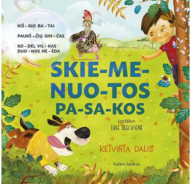 Skiemenuotos pasakos. Ketvirta dalis. Kiškio batai, Paukščių ginčas, Kodėl vilka s duonos neėda ...