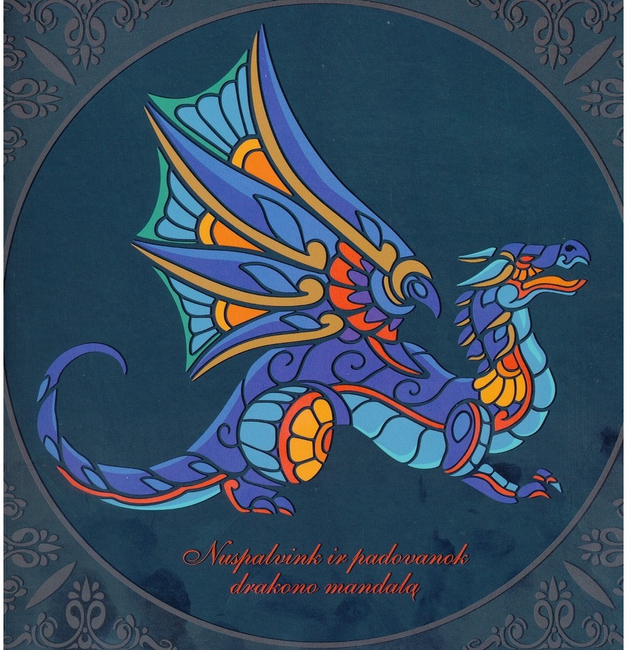 Nuspalvink ir padovanok drakono mandalą | Knyga - Pegasas