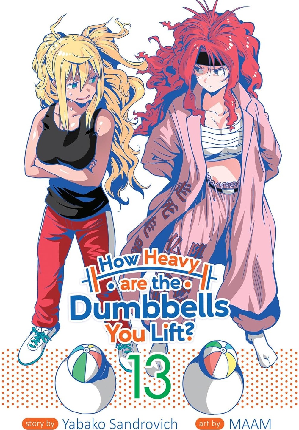 How Heavy are the Dumbbells You Lift? Vol. 13 | Pegasas