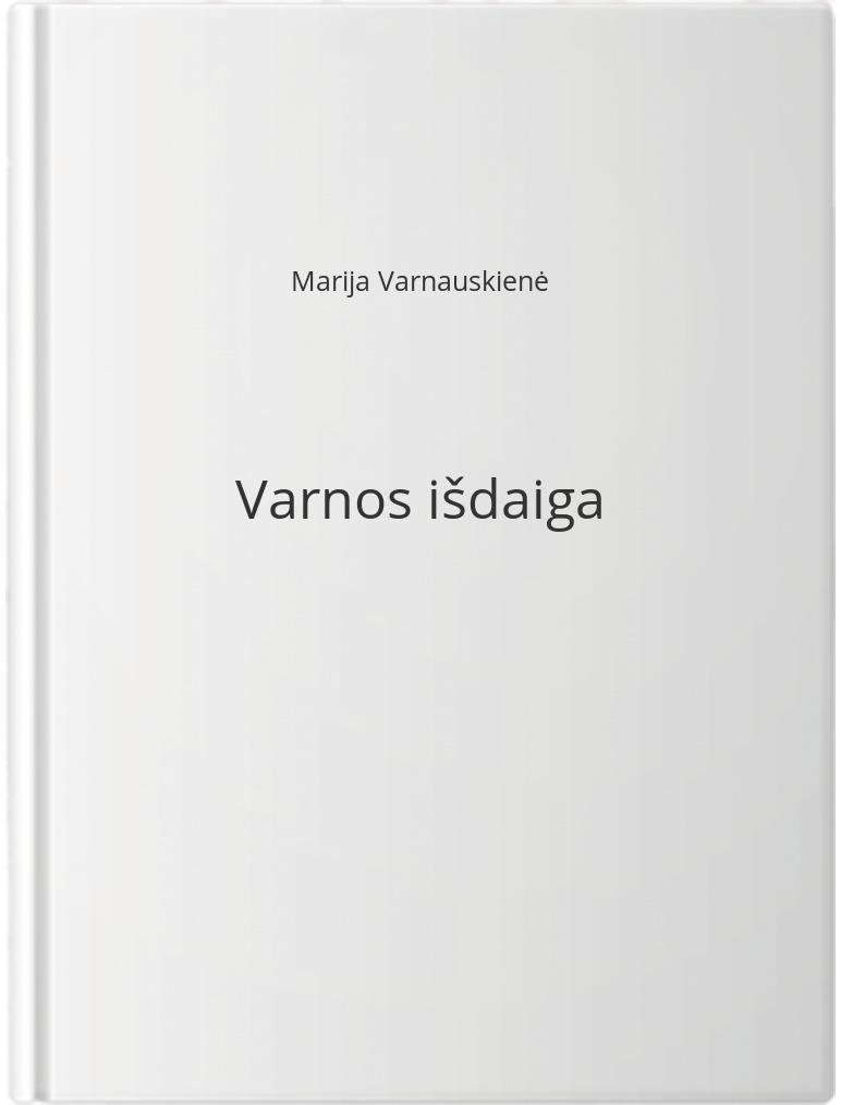 Varnos išdaiga | Knyga - Pegasas