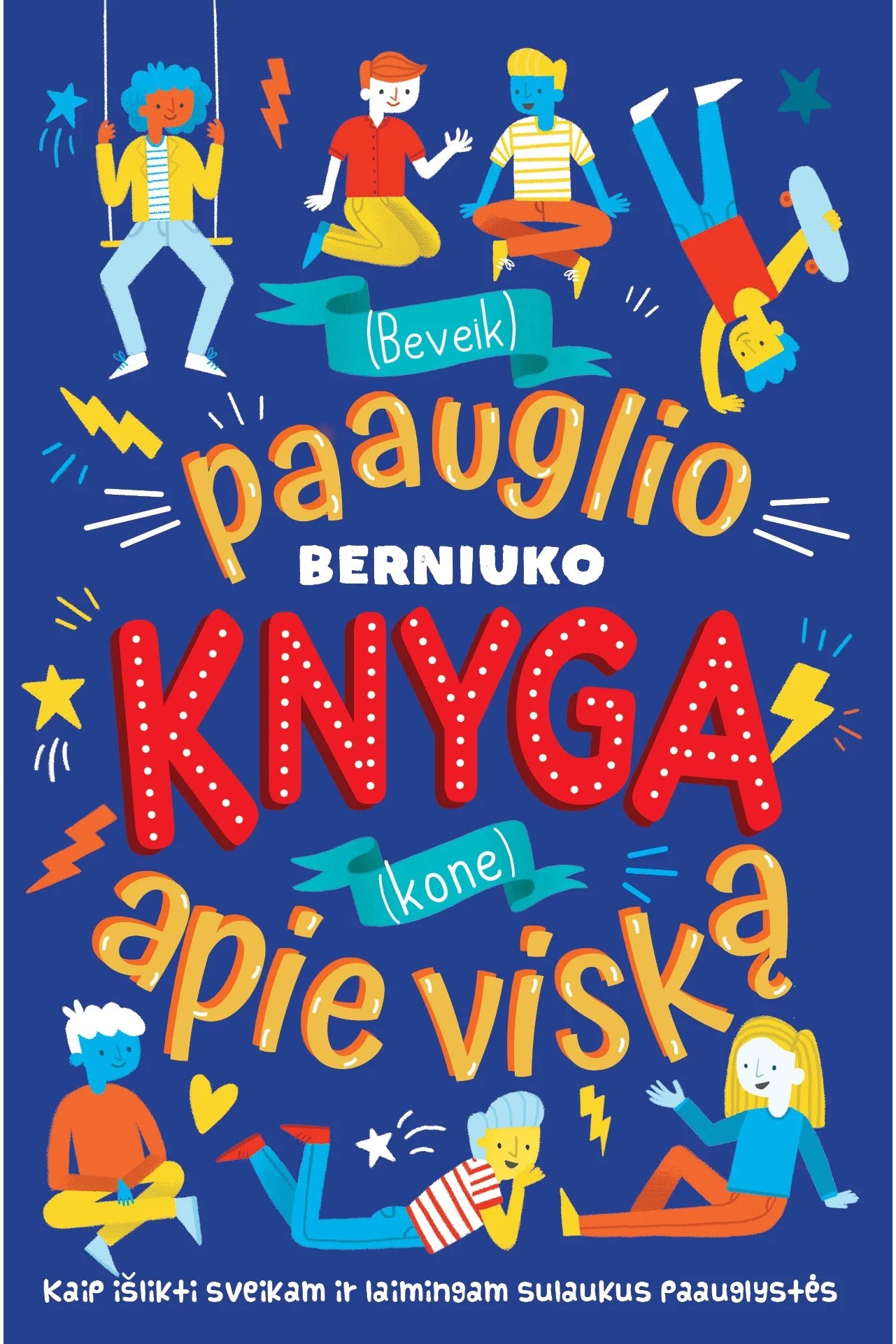 (Beveik) paauglio berniuko (kone) knyga | Knyga - Pegasas