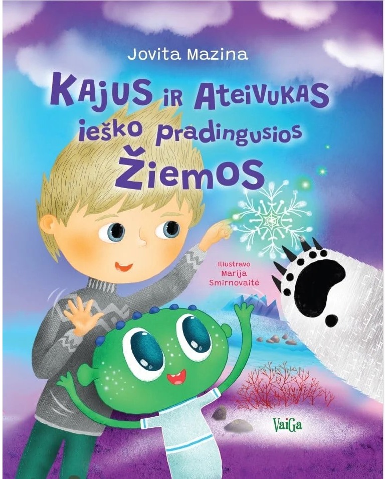 Kajus ir Ateivukas ieško pradingusios žiemos | Knyga - Pegasas