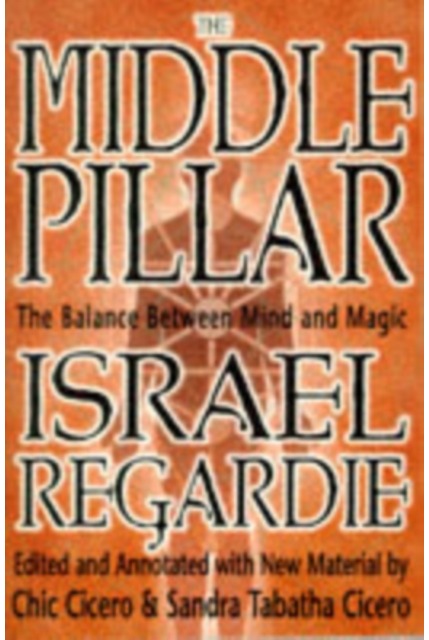 Middle Pillar: The Balance Between Mind and Magic formerly The Middle ...