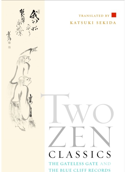 Two Zen Classics The Gateless Gate | Pegasas