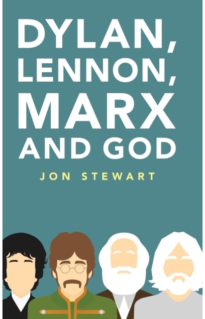 Dylan, Lennon, Marx and God | Pegasas