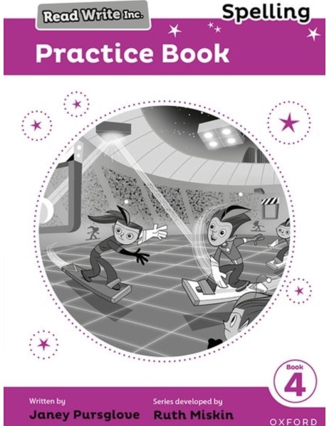 Read Write Inc. Spelling: Read Write Inc. Spelling: Practice Book 4 ...
