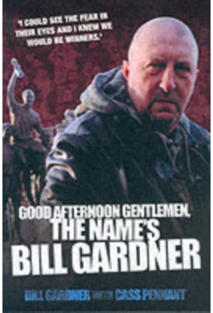 Good Afternoon, Gentlemen, the Name's Bill Gardner | Pegasas