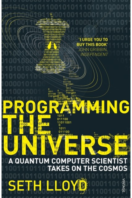 Programming The Universe A Quantum Computer | Pegasas
