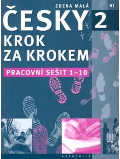 New Czech Step-by-Step 2. Workbook 1 - lessons 1-10 | Pegasas