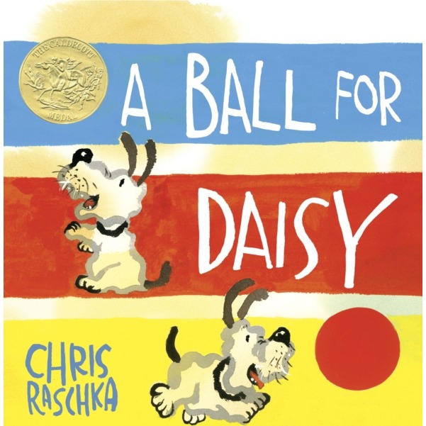 Ball for Daisy (Caldecott Medal | Pegasas