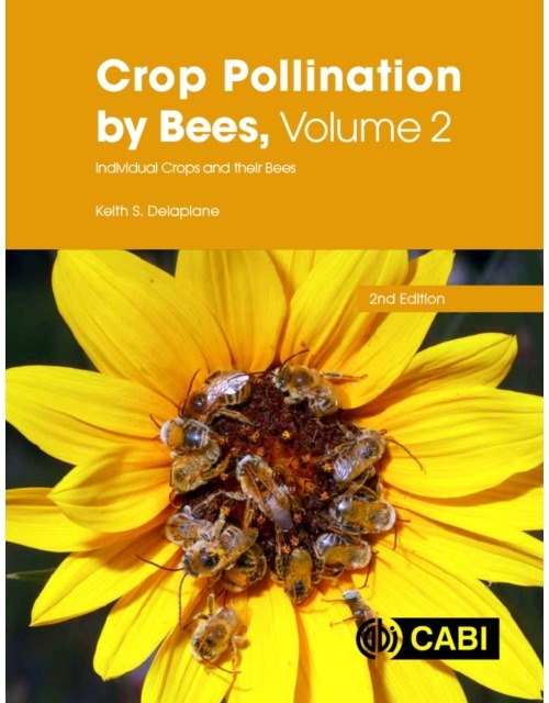 Crop Pollination by Bees, Volume 2 Individual Crops and | Pegasas