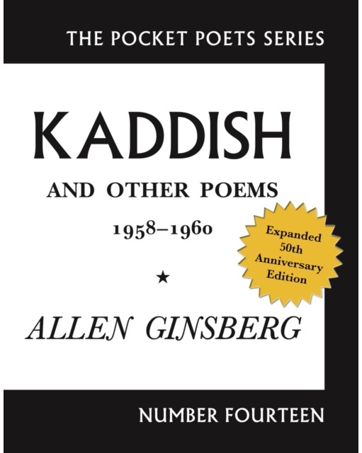 Kaddish and Other Poems 50th Anniversary | Pegasas