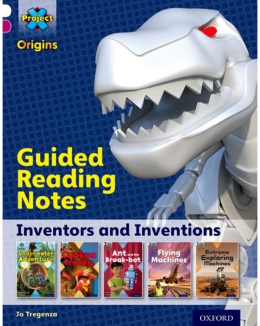 Project X Origins: White Book Band, Oxford Level 10: Inventors and ...