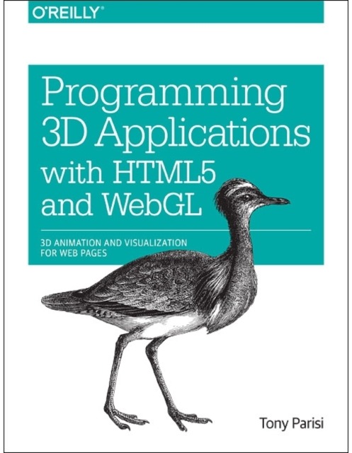 Programming 3D Applications with HTML5 and WebGL 3D Animation and | Pegasas
