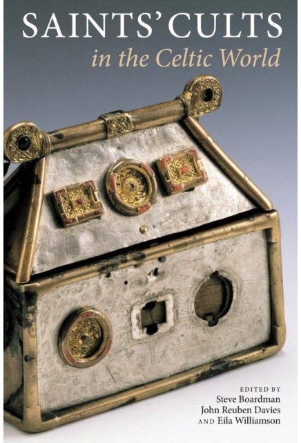 Saints' Cults in the Celtic World | Pegasas