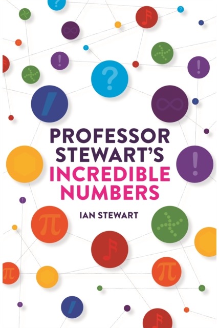Professor Stewart's Incredible Numbers | Pegasas