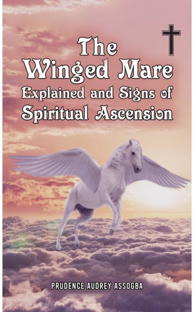 Winged Mare Explained and Signs of Spiritual Ascension | Pegasas