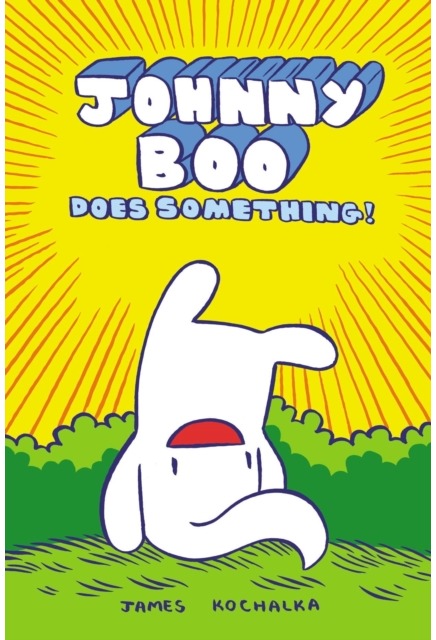 Johnny Boo Does Something! (Johnny Book Book 5) | Pegasas