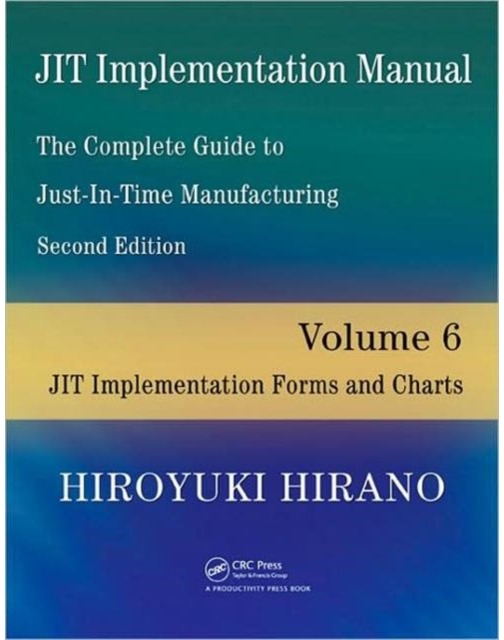 JIT Implementation Manual -- The Complete Guide to Just-In-Time ...