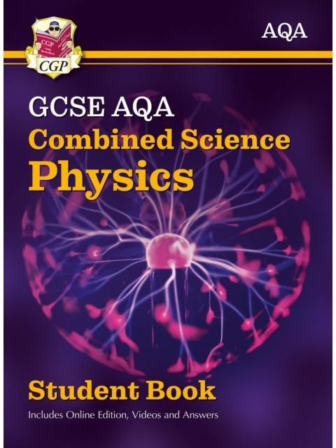 GCSE Combined Science Physics AQA Student Book (includes Online Edition, Videos | Pegasas
