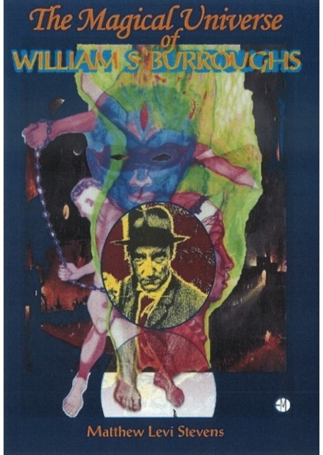 Magical Universe of William S Burroughs | Pegasas