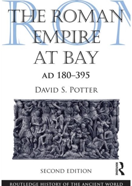 Roman Empire at Bay, AD 180-395 | Pegasas