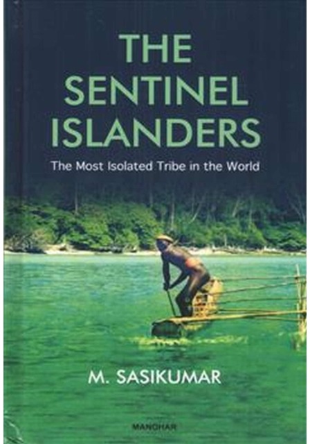 Sentinel Islanders The Most Isolated | Pegasas
