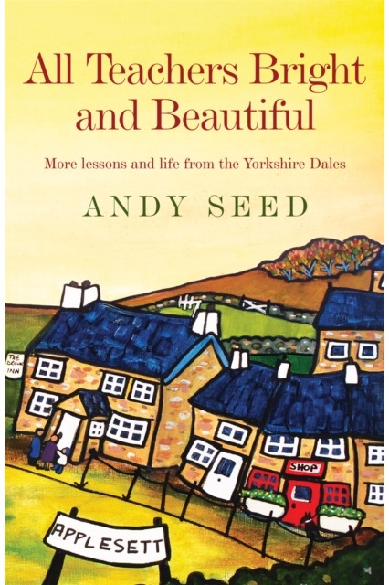 All Teachers Bright and Beautiful (Book 3) A light-hearted | Pegasas