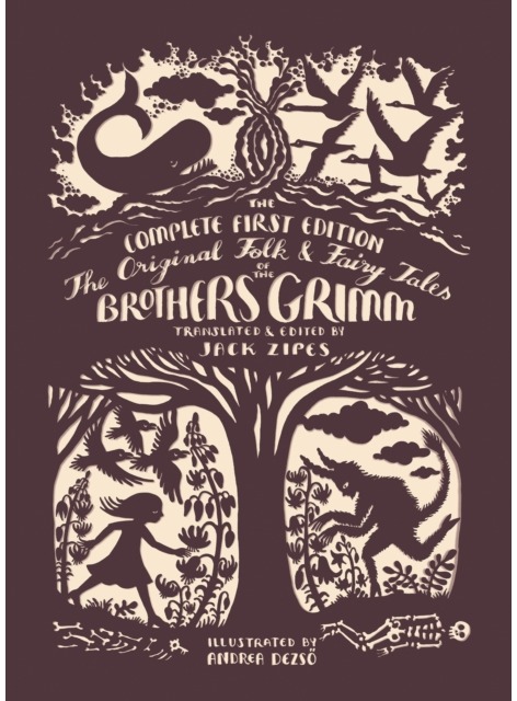 Original Folk and Fairy Tales of the Brothers Grimm The Complete First | Pegasas