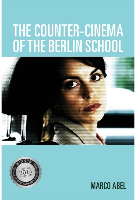 Counter-Cinema of the Berlin School | Pegasas