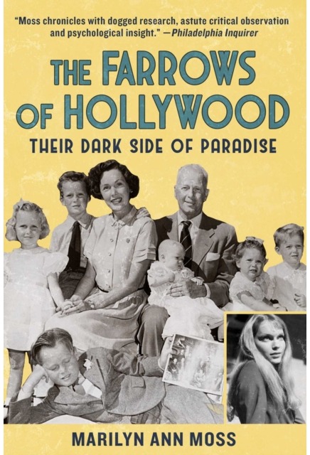 Farrows of Hollywood Their Dark Side of | Pegasas