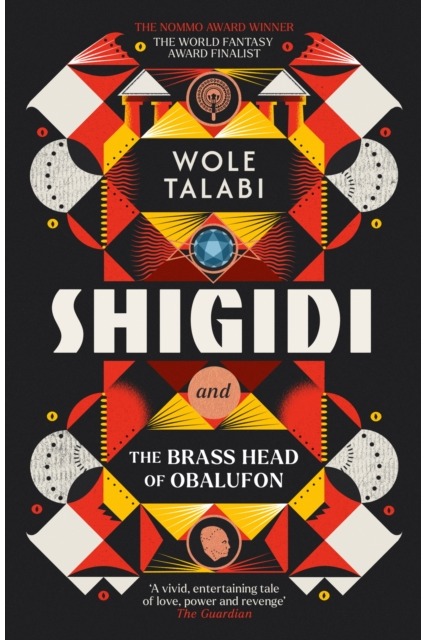 Shigidi and the Brass Head of Obalufon The Nebula Award | Pegasas