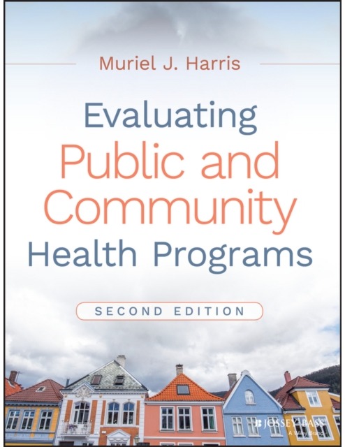 Evaluating Public and Community Health Programs | Pegasas
