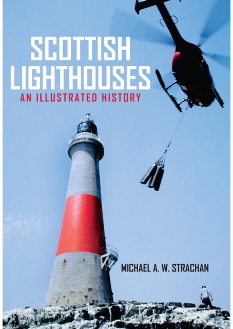 Scottish Lighthouses An Illustrated | Pegasas
