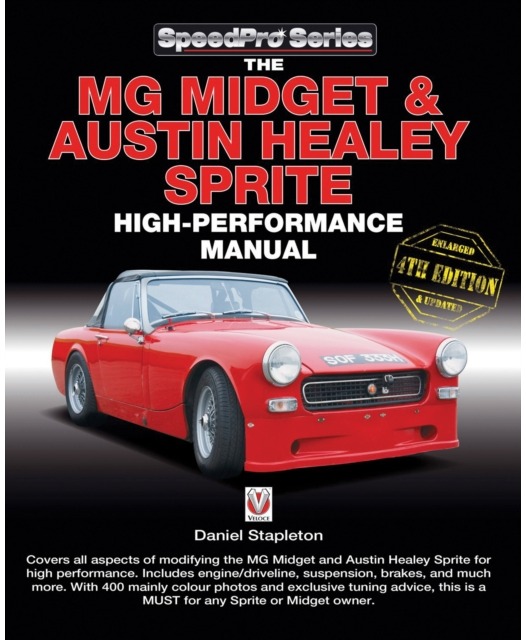 The Mg Midget & Austin-Healey Sprite High Performance Manual Enlarged & Updated | Pegasas