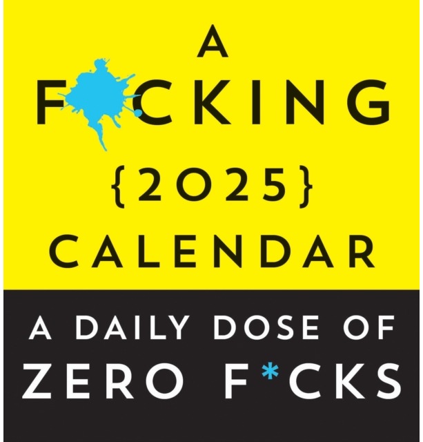 F*cking 2025 Boxed Calendar A daily dose of zero | Pegasas