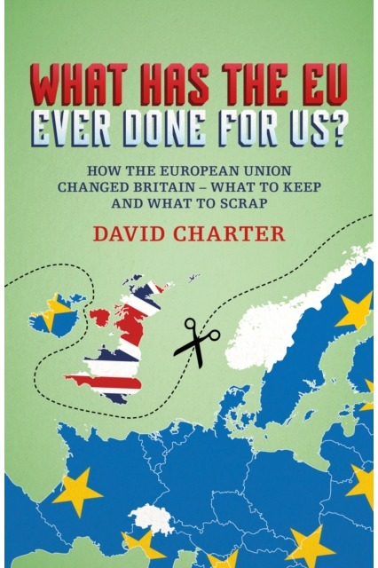 What Did the EU Ever Do for Us? How the European | Pegasas